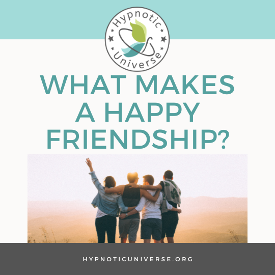 The key to a happy friendship: revealed!